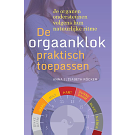 De orgaanklok praktisch toepassen - Merlijn Boekhandel